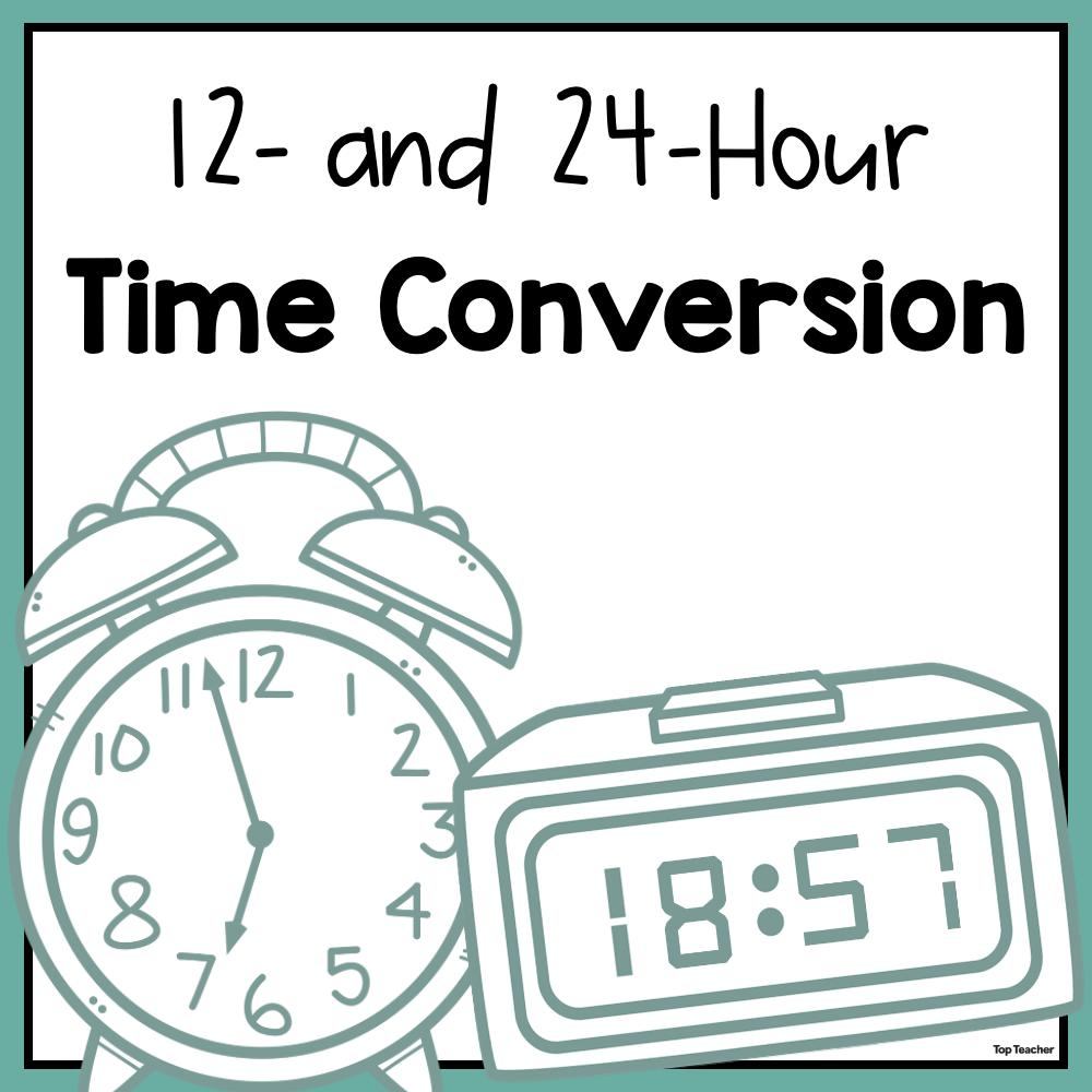 12 And 24 Hour Time Conversion Powerpoint Top Teacher